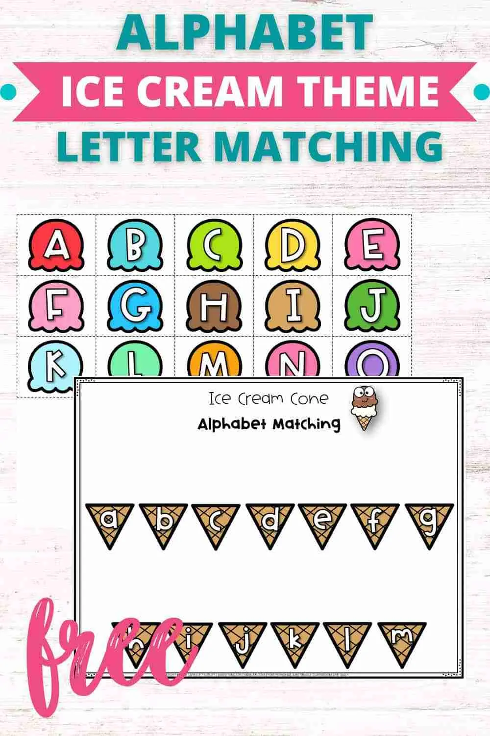 Sweet and Fun Ice Cream Alphabet Matching Activity (Free Printable ...